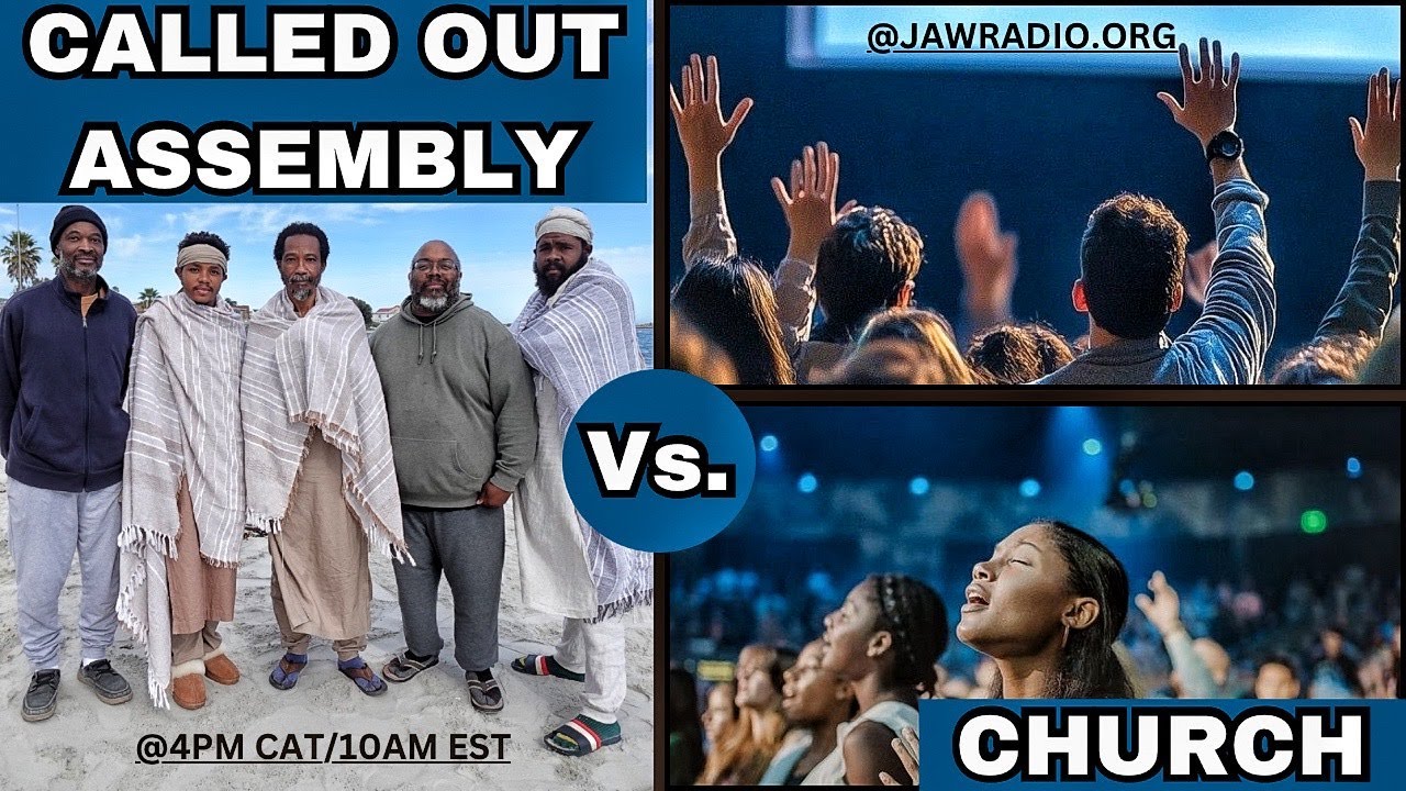 Called Out Assembly vs Church? | Just a Word